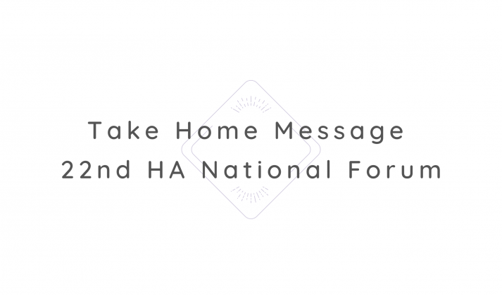 Take Home Message : 22nd HA National Forum - QualityTheStory