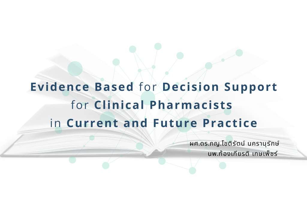 Evidence Based for Decision Support for Clinical Pharmacists in Current ...